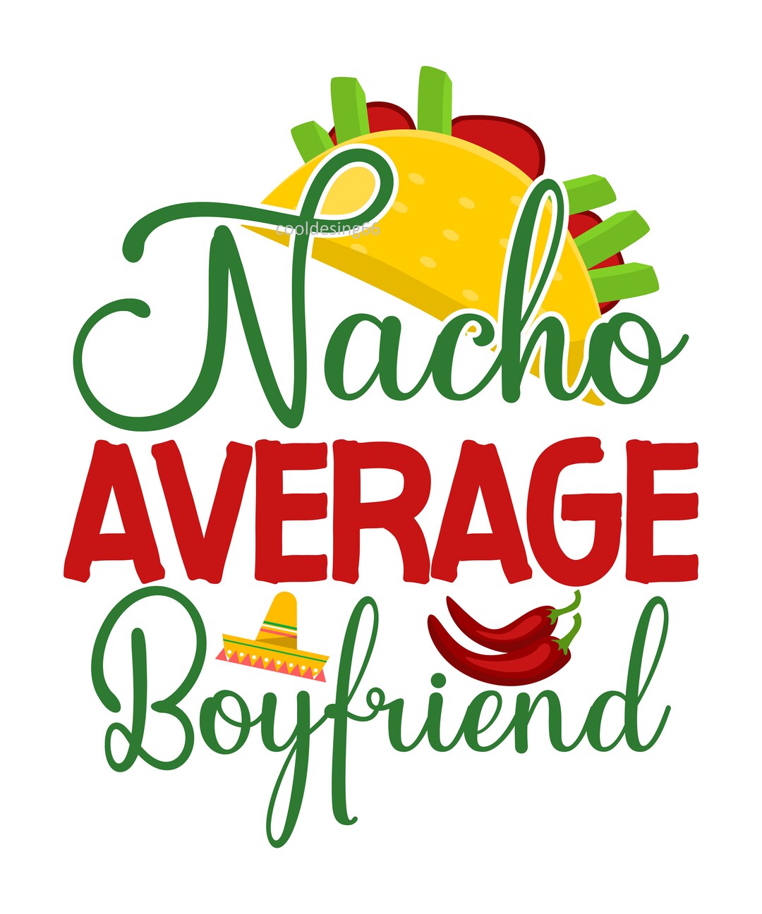 Nacho Average Boyfriend Svg Png Cut Fileinstant - Etsy