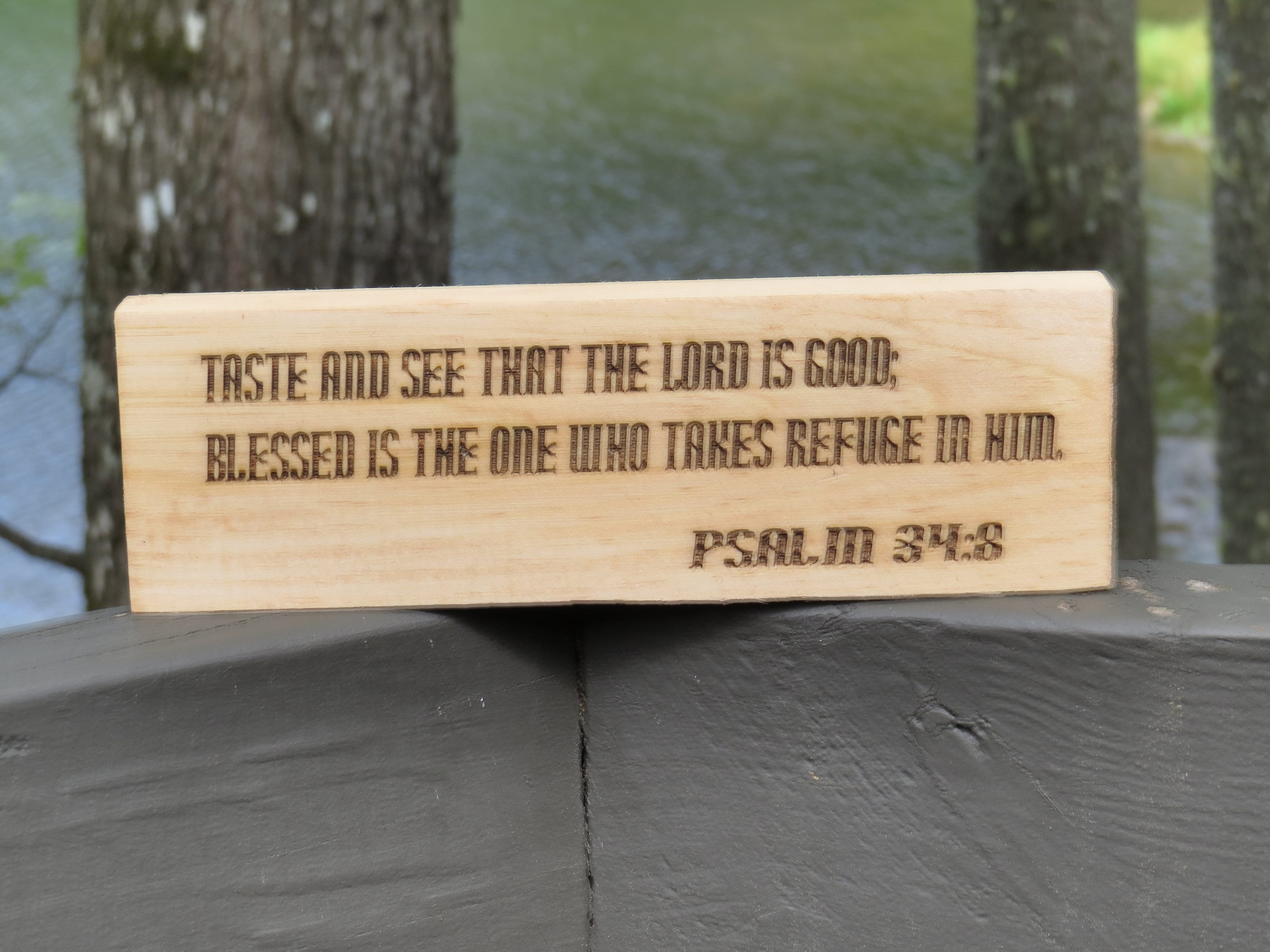 Psalm 34:8, Taste and See That the Lord is Good. Be a Blessing to ...