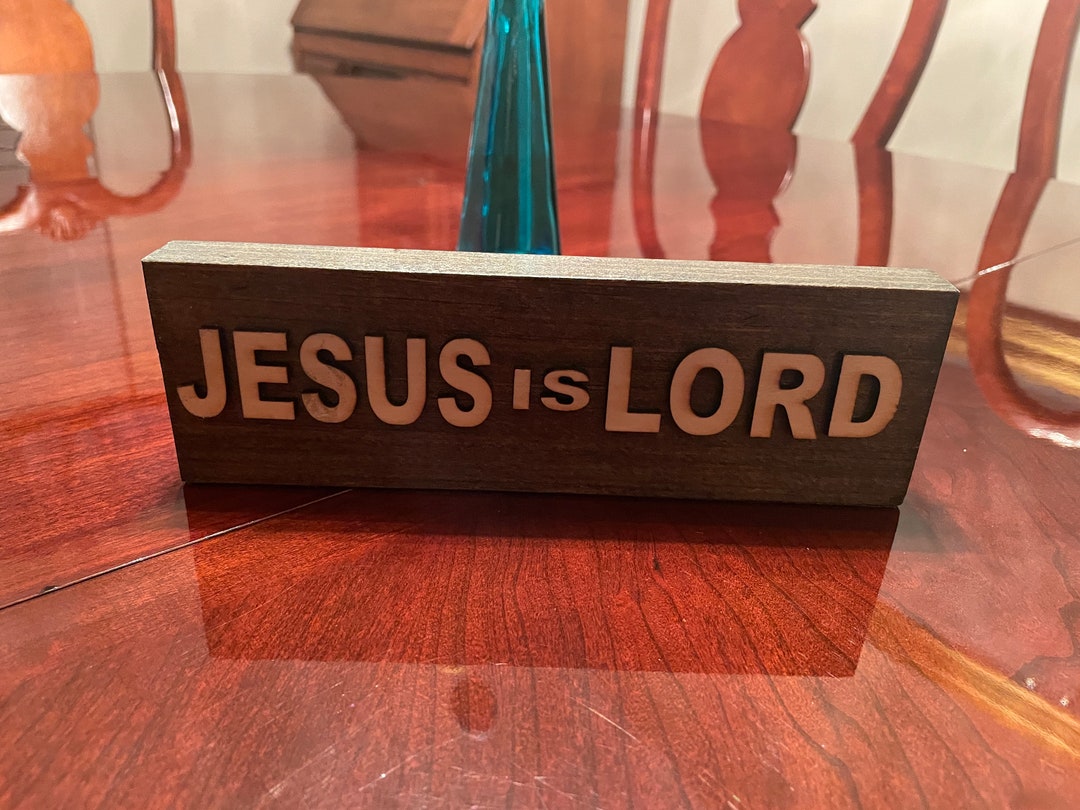 Jesus is Lord a Great Gift to Remind You to Keep God First - Etsy