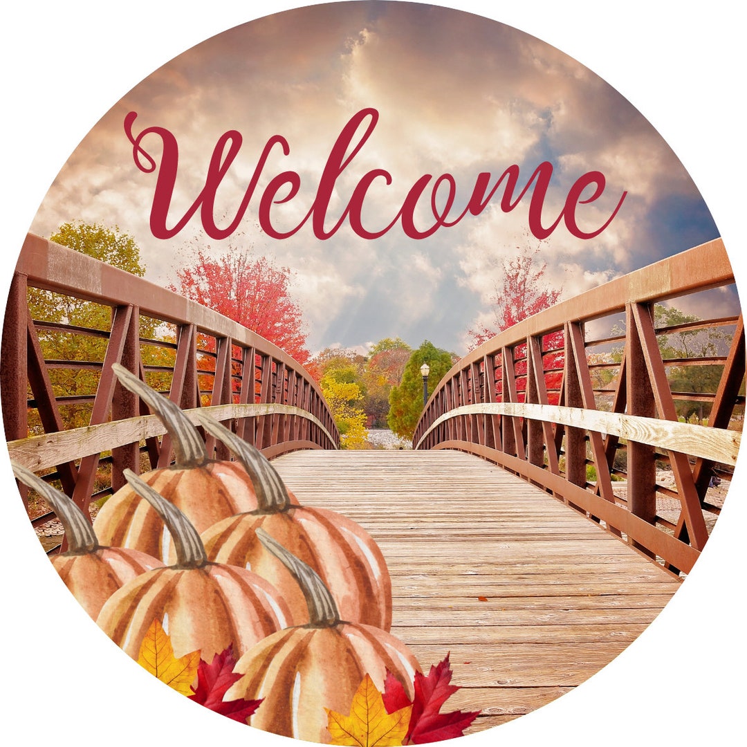Welcome Bridge , Metal Wreath Sign, Door Decor, Round Wreath Sign - Etsy