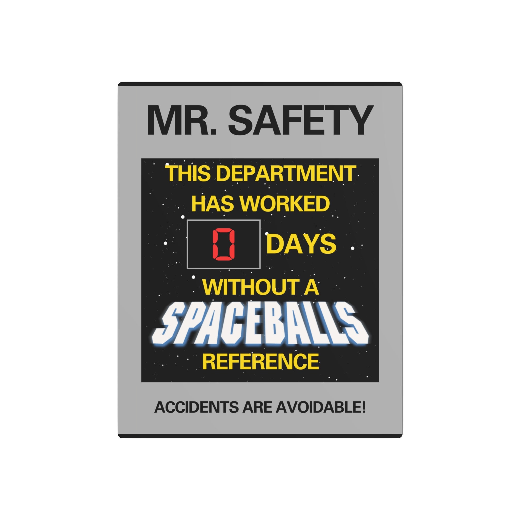 Spaceballs the Movie Inspired Work Place Safety Metal Art Sign - Etsy