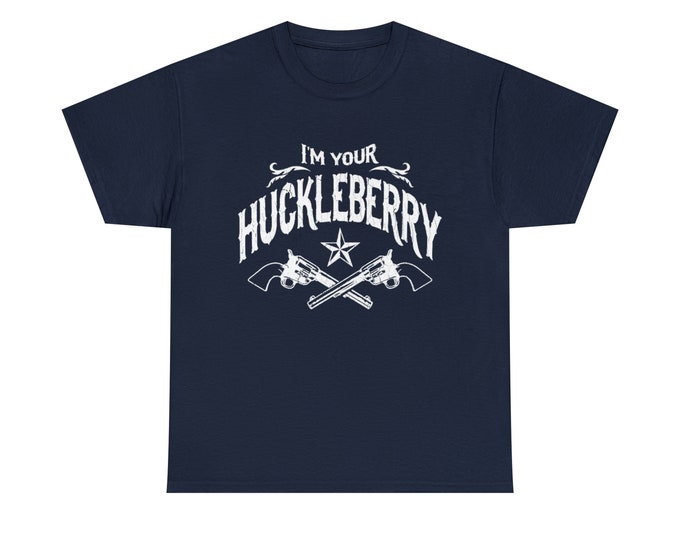 Im Your Huckleberry Mens Short Sleeve country Southern Gun Pistol ...