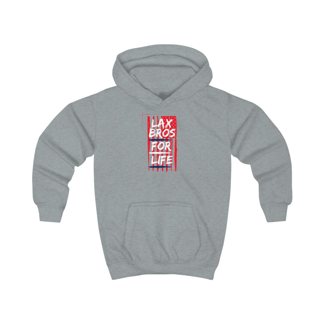 Lax Bros for Life Hoodie, Lax Brothers Sweatshirt, Lax Pullover ...