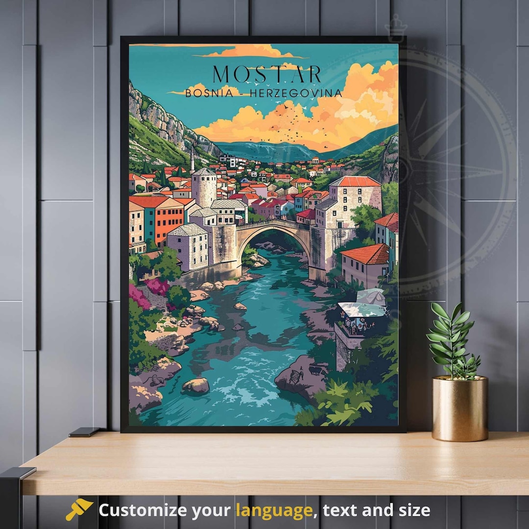 Mostar Poster - Mostar Travel Print, Bosnia and Herzegovina - Mostar ...