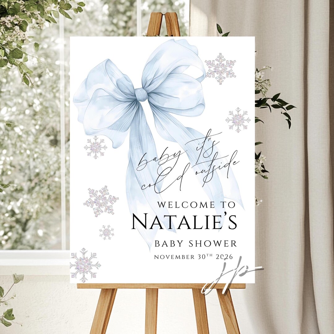 Blue Bow Baby Its Cold Outside Shower Welcome Sign Template Boys Winter ...
