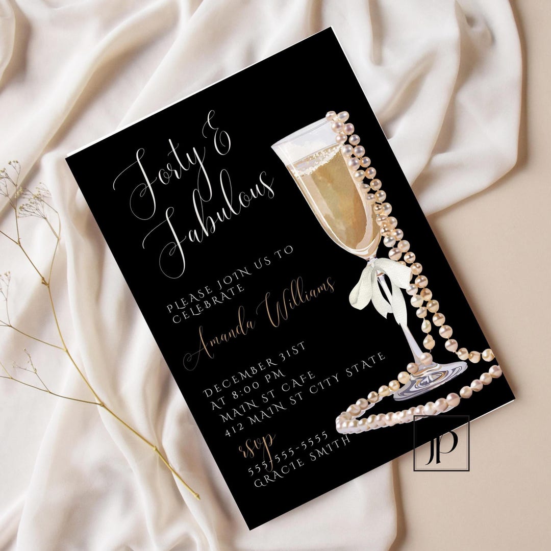 Forty and Fabulous Women's Birthday Party Invitation Editable Prosecco ...