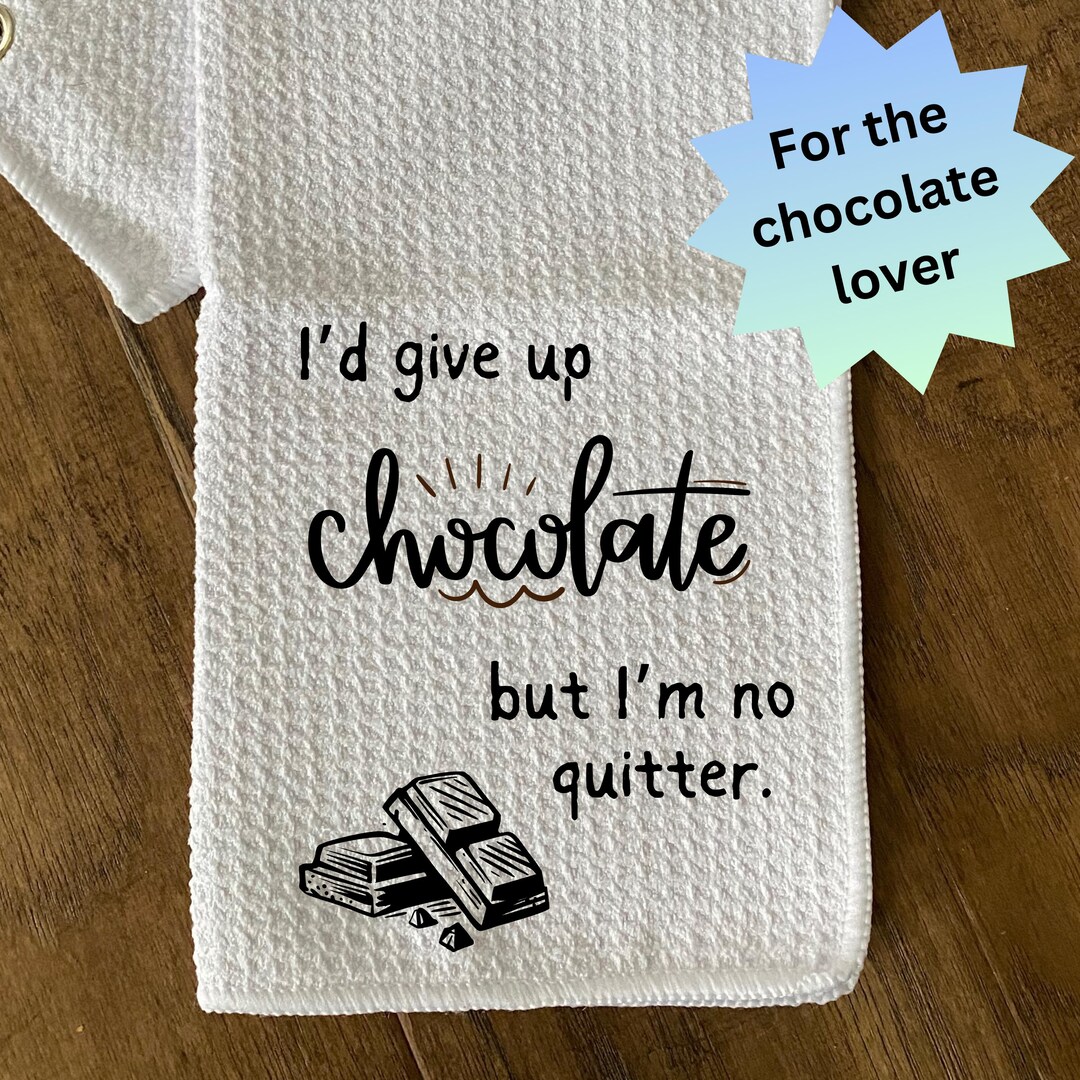 Chocolate Lover Waffle Weave Kitchen Towel, Funny Quote Decor - Etsy