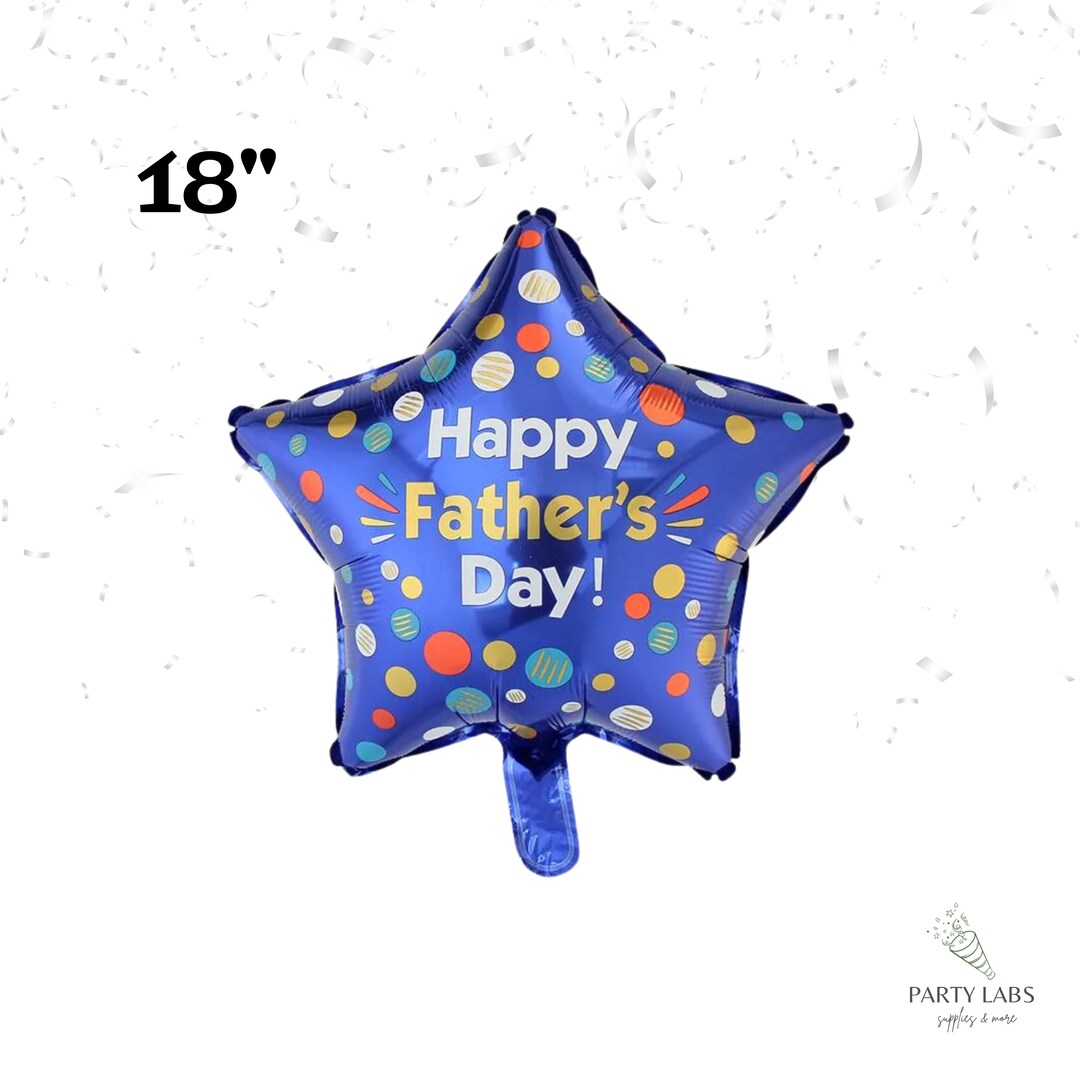 Father's Day Balloon | 18 in | Mylar Foil Balloon | Gift for Dad ...