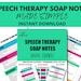 Speech Therapy SOAP Notes, SLP Notes, SOAP Notes for Slps, Speech ...