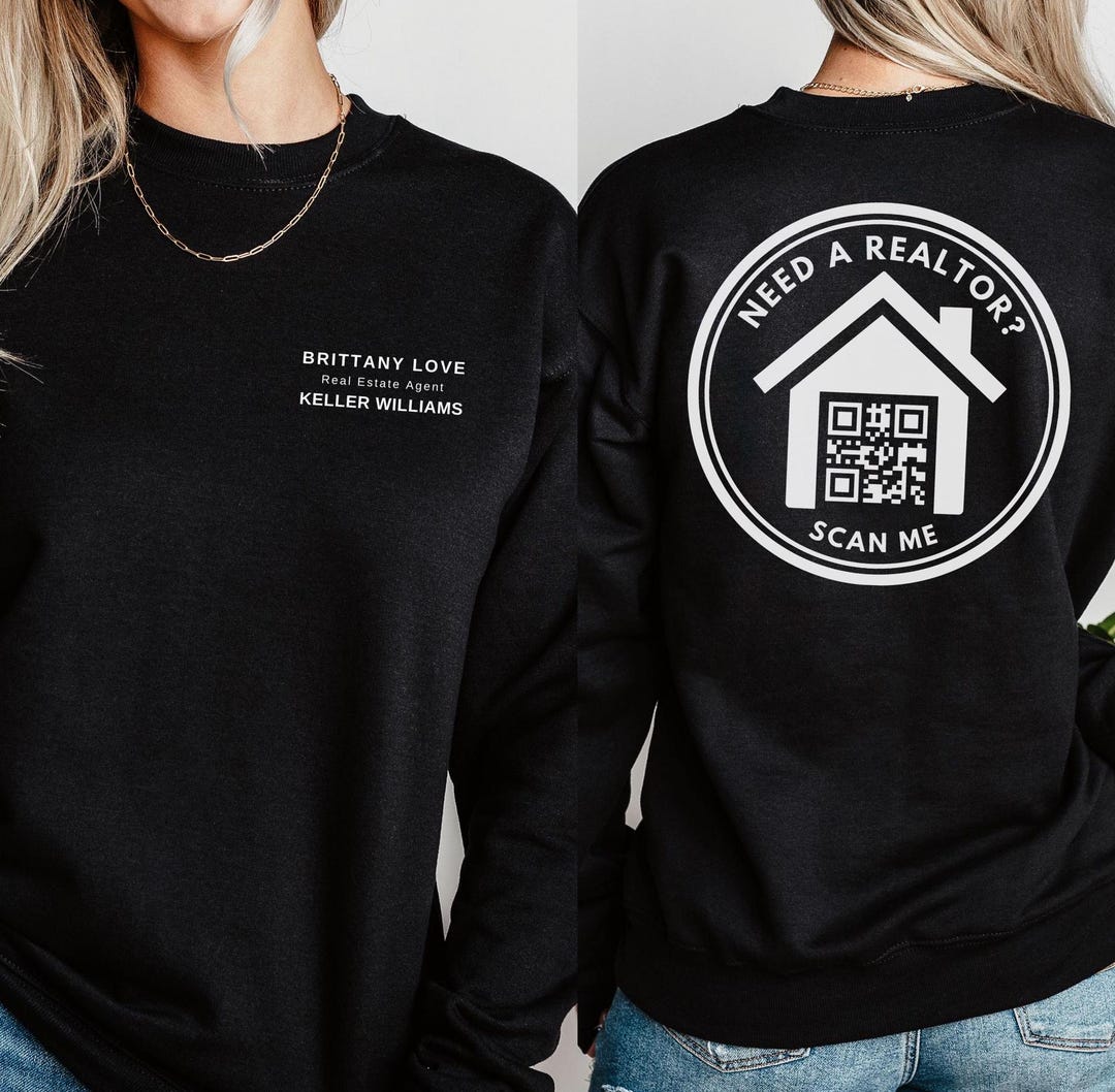 Custom Realtor QR Code Sweatshirt | Men’s Woman’s Unisex | Real Estate ...