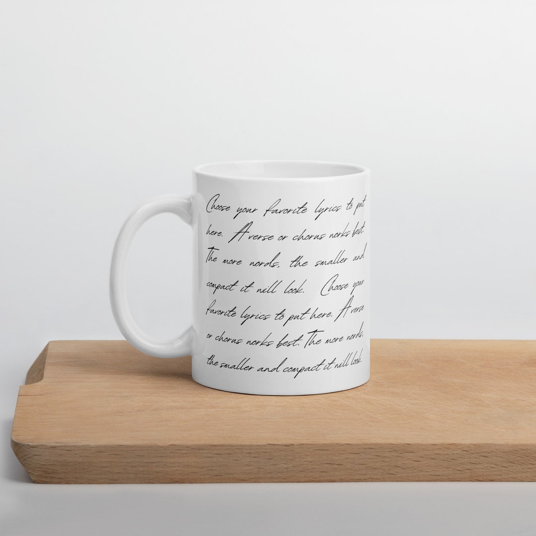 Custom Lyric Cup | Personalized Cursive Mug | Gift for Her | Song ...
