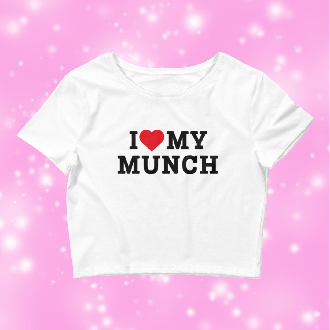 I Love My Munch Womens Crop Tee White, I Love My Munch Shirt, Ice Spice ...