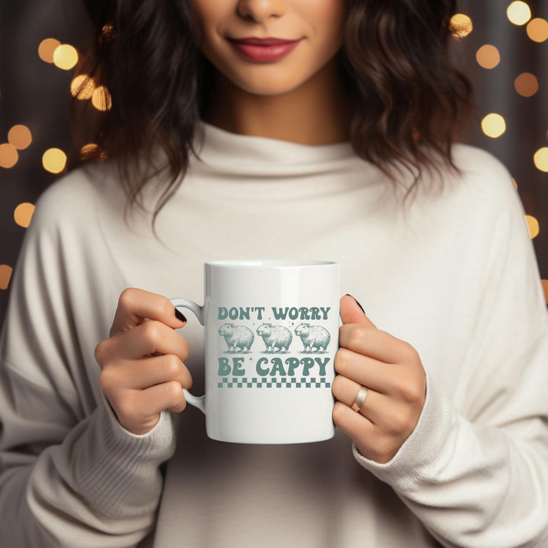 Cute Capybara Coffee Mug Don't Worry Be Cappy Coffee Cup Capybara Mug ...