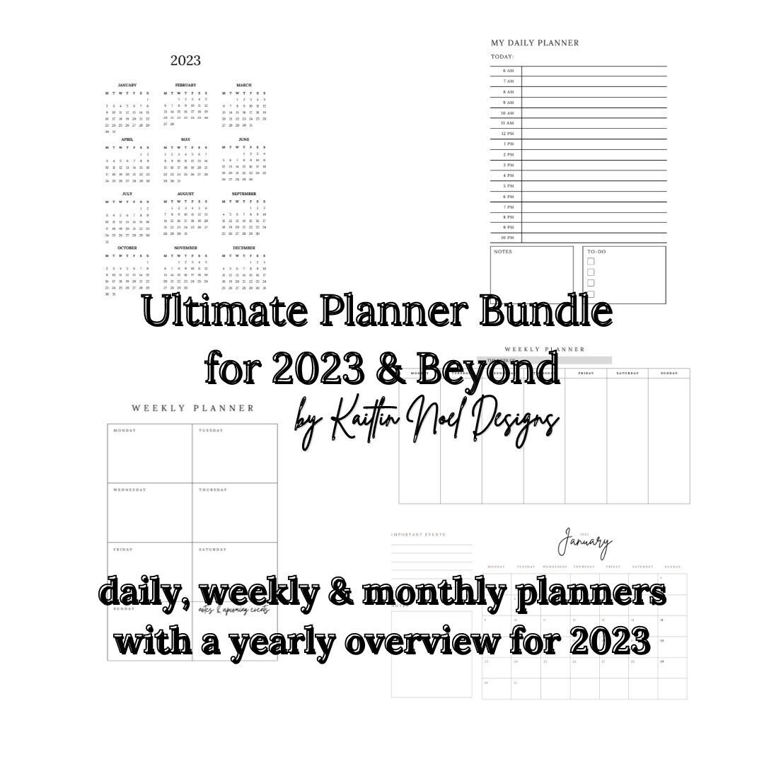 The Ultimate Planner Bundle for 2023 & Beyond Daily, Weekly and Monthly ...