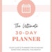 Ultimate 30 Day Planner Printable, Daily to Do List, Weekly Planner ...