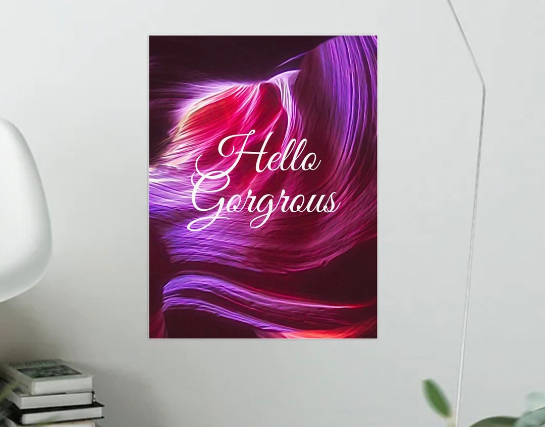 Hello Gorgeous - Printable Poster - Etsy