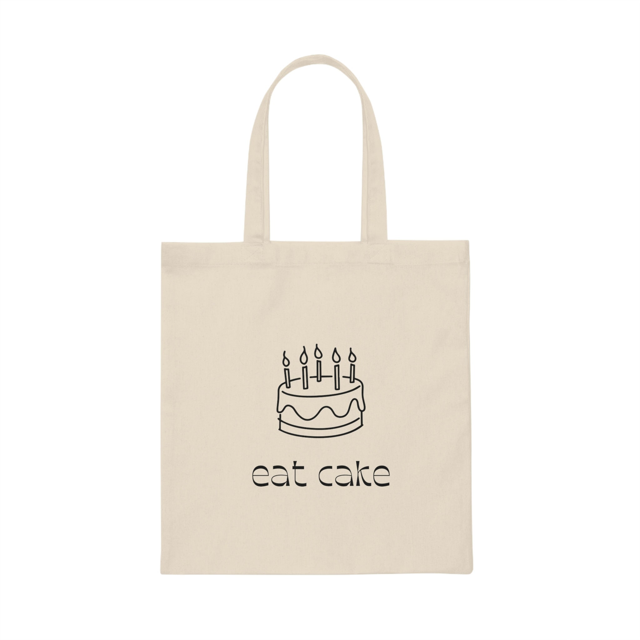 Eat Cake Canvas Tote Bag, Birthday Gift, Birthday Tote Bag, Dessert ...