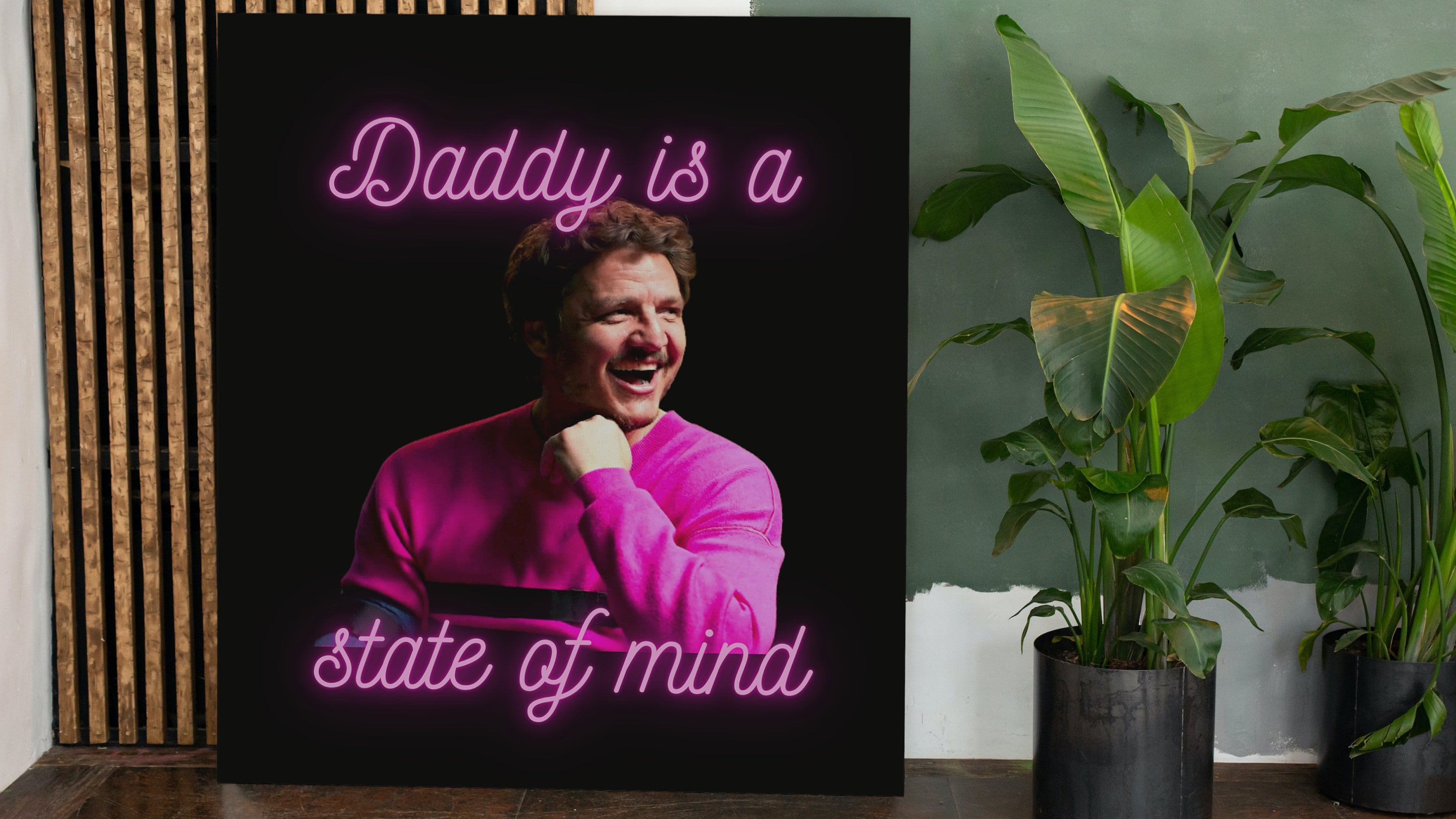 Pedro Pascal "daddy is a State of Mind" Digital Design - Etsy