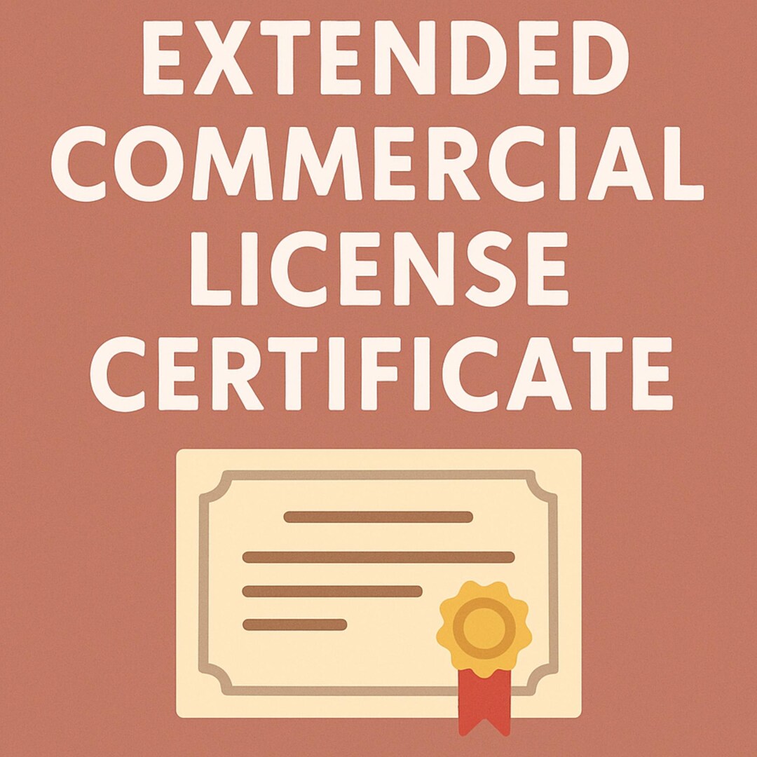 Extended Commercial License – for Use With Digital Downloads & Print-on ...