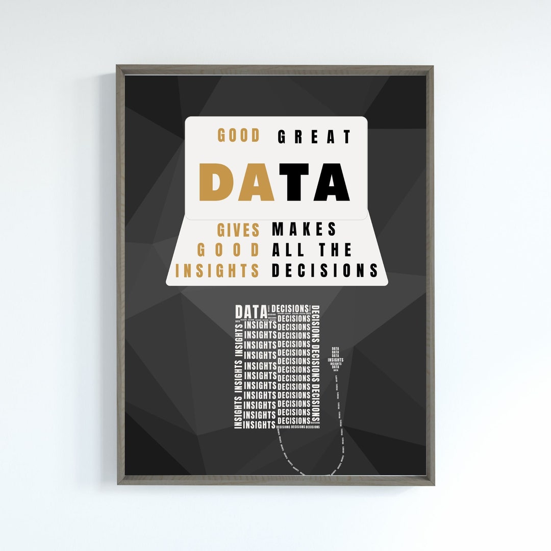 Good Data Great Data, Data Scientist, Data Science, Database, Data ...