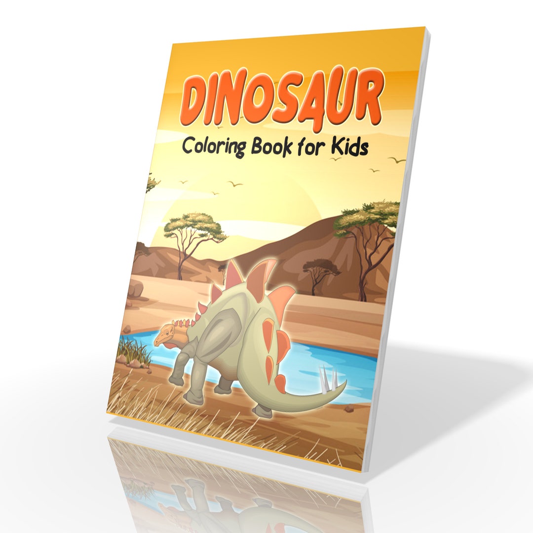 Dinosaur Coloring Book for All Ages: Loads of Coloring Fun With 30 ...