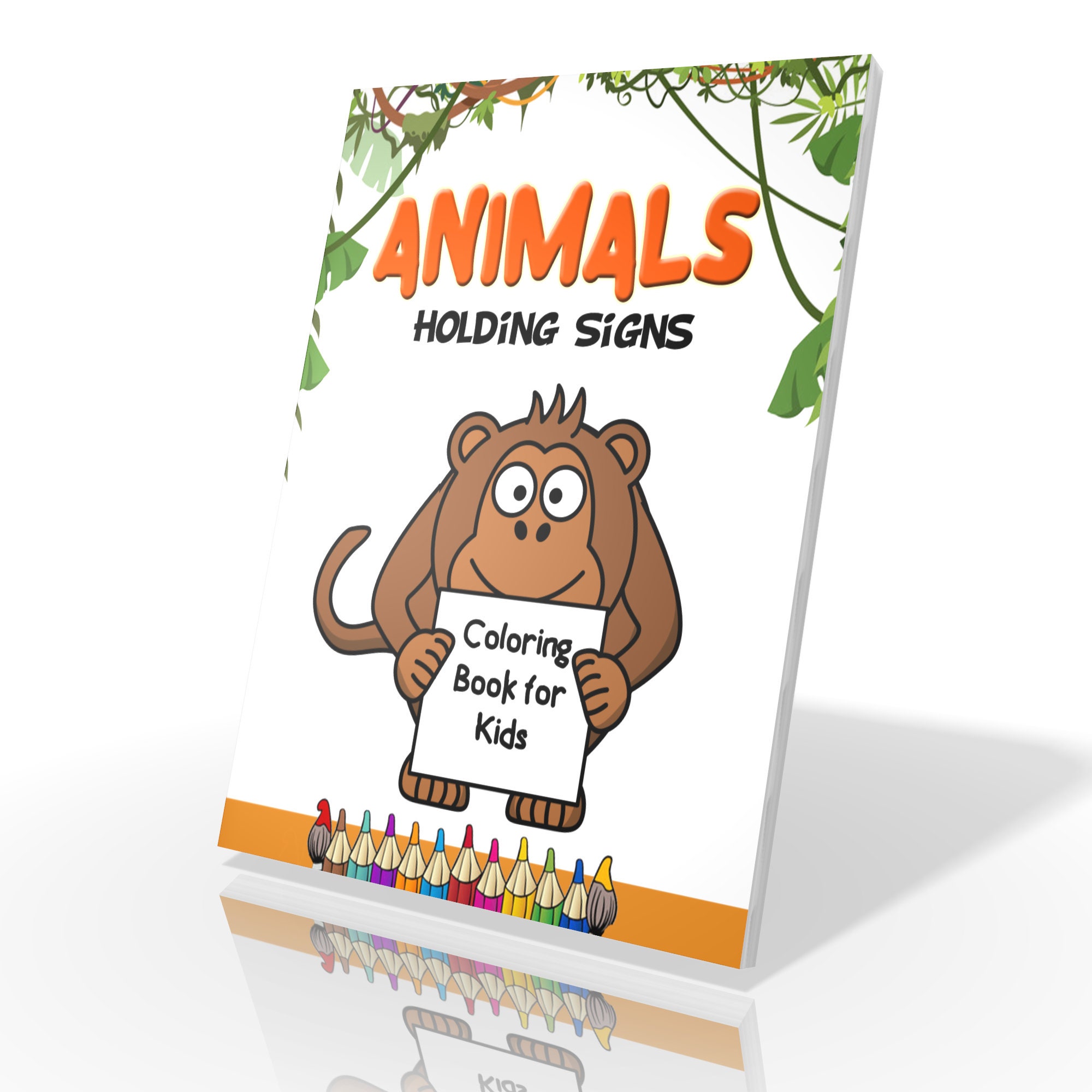 Animals Holding Blank Signs Coloring Book for Kids: Fun Unique Creative ...