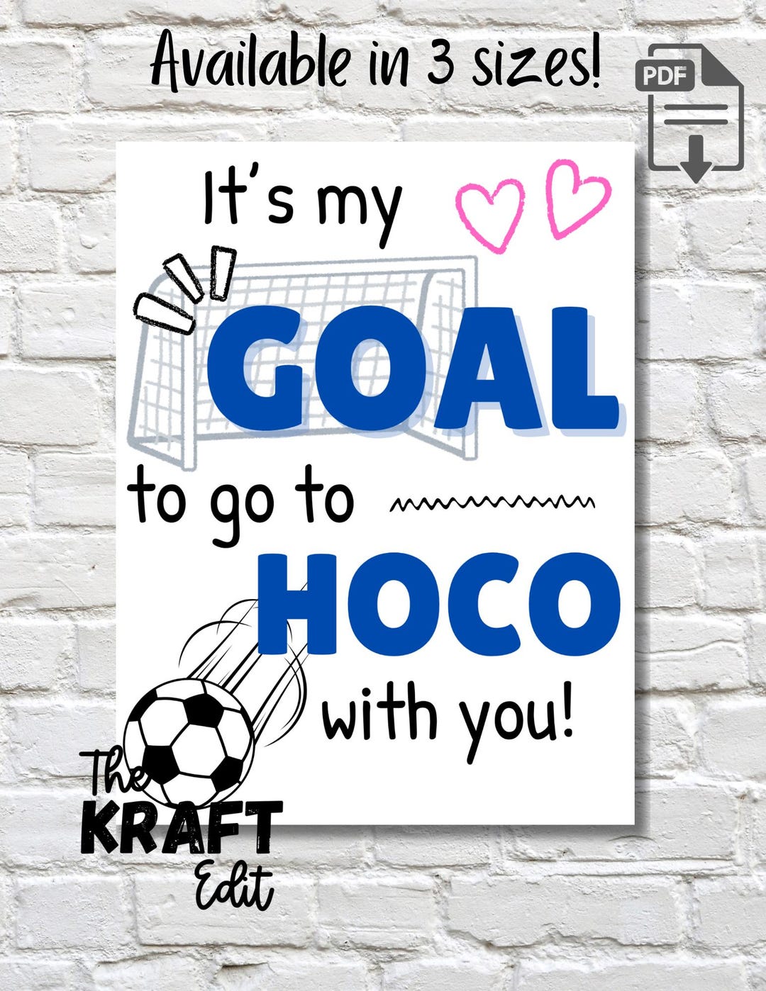 Soccer Homecoming Proposal Sign, It's My Goal to Go to HOCO With You ...