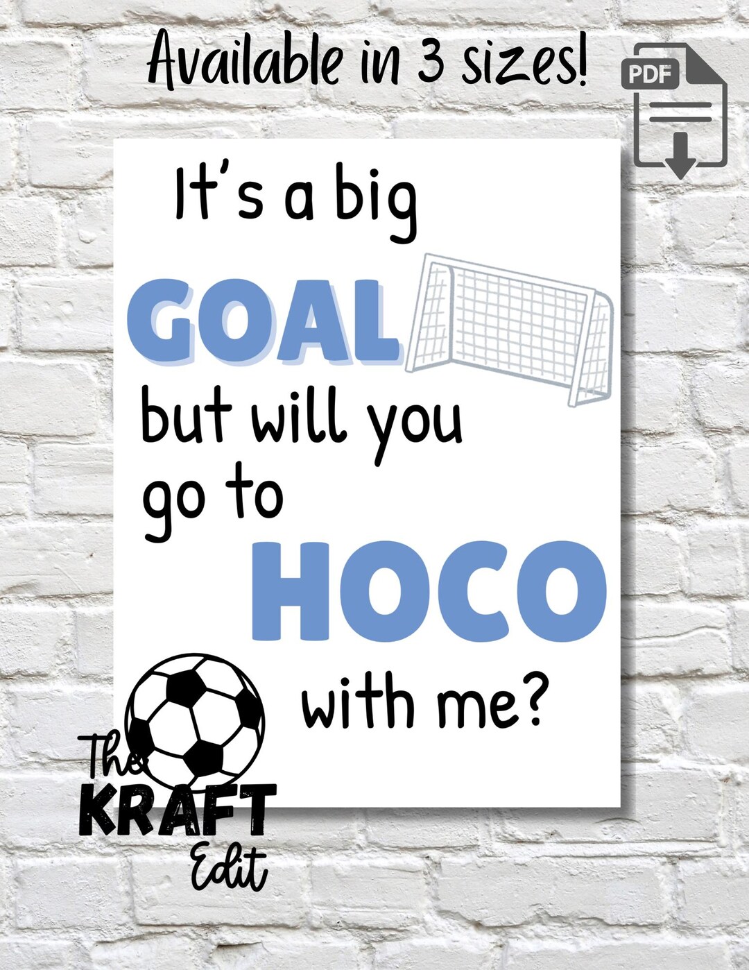 Soccer Homecoming Proposal Sign, It's A Big Goal to Go to HOCO With You ...