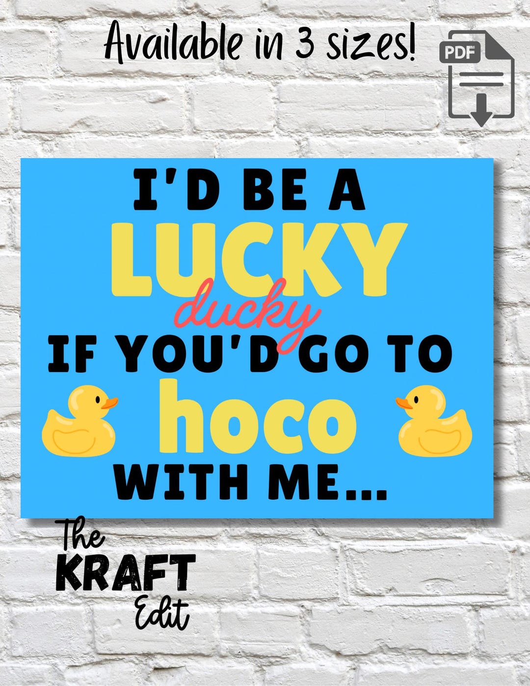 Lucky Ducky Homecoming Proposal Sign, Lucky Duck Instant Digital ...