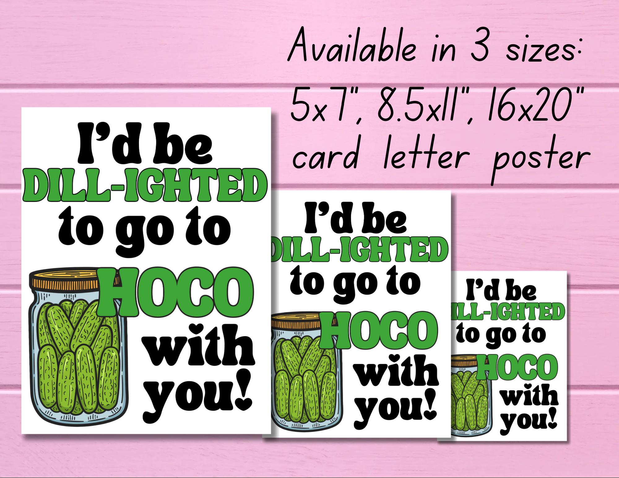 Dill-lightful HOCO Proposal Printable — Pickle Pun HOCO Sign ...