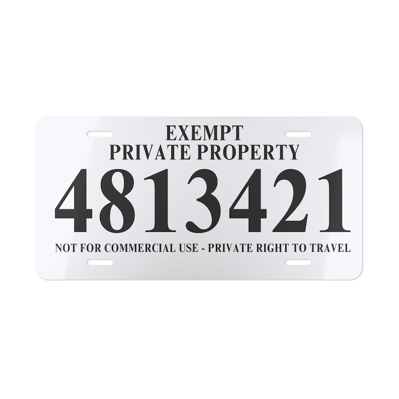 Exempt Private License Plate | Sovereign Citizen Custom Number License ...