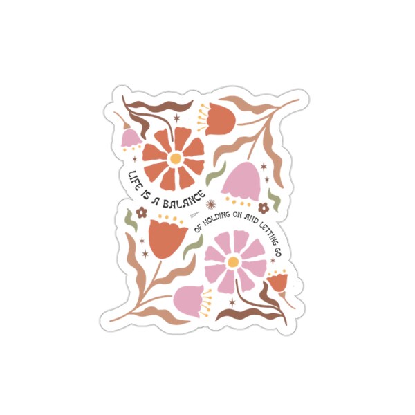 Life is a Balance of Holding on and Letting Go - Etsy