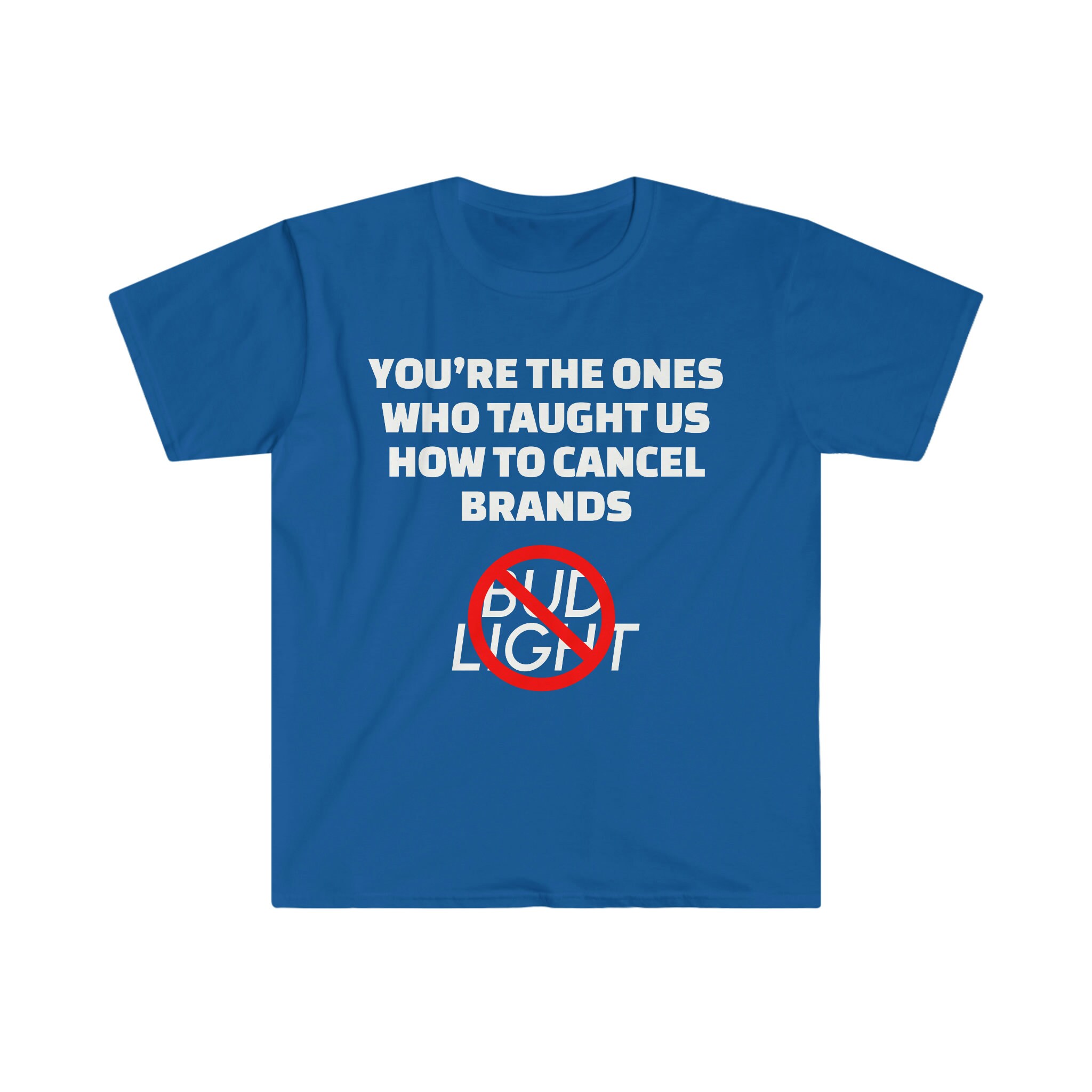 Bud Light Cancelled Shirt, Anti-bud Light Shirts, Fuck Bud Light, Comfy ...