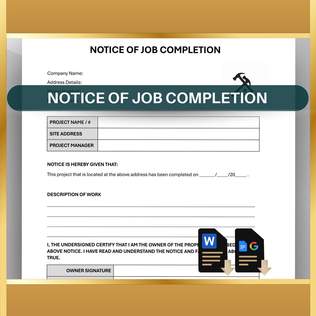 Notice of Job Completion, Construction Completion Form, Contractor Work ...