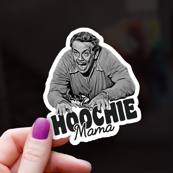 Hoochie Mama Sticker - Etsy