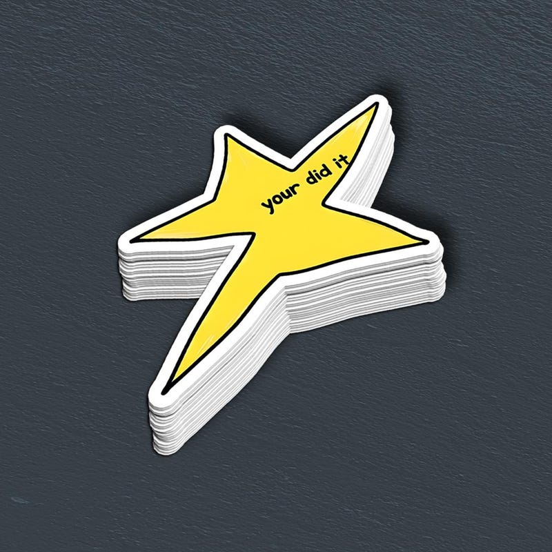 Your Did It Star Sticker - Etsy