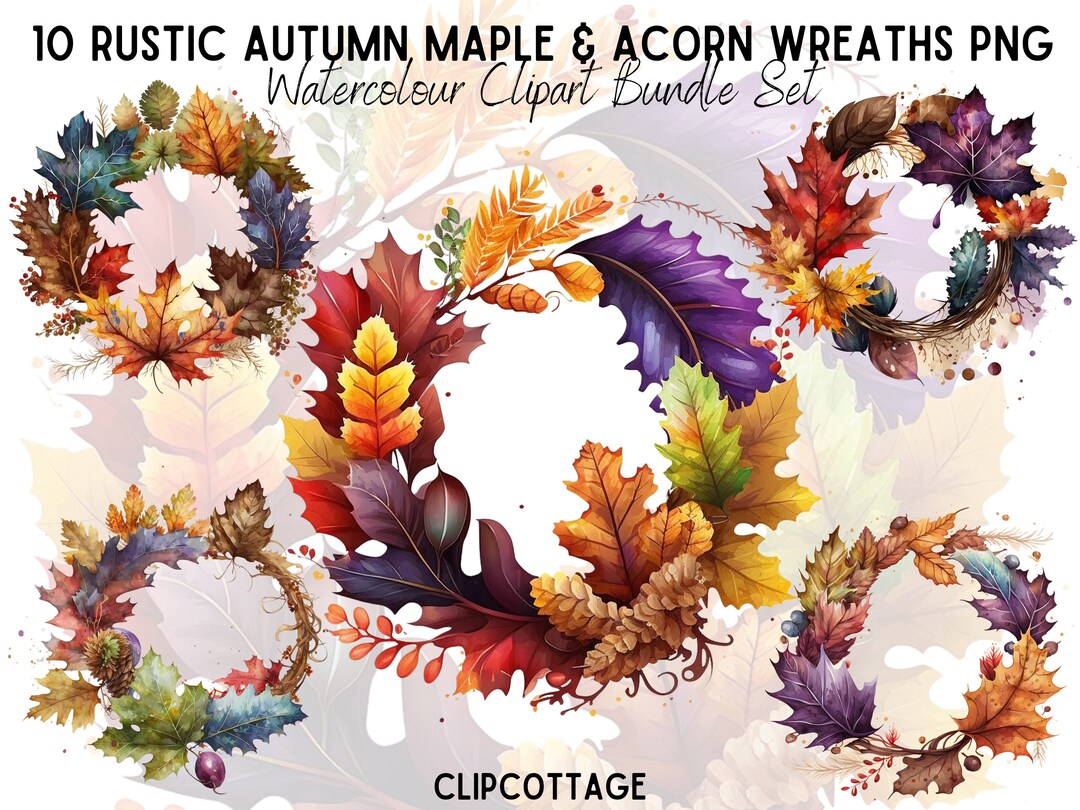 10 Fall Maple Leaf & Acorn Wreath Clipart Bundle - PNG Sublimation ...