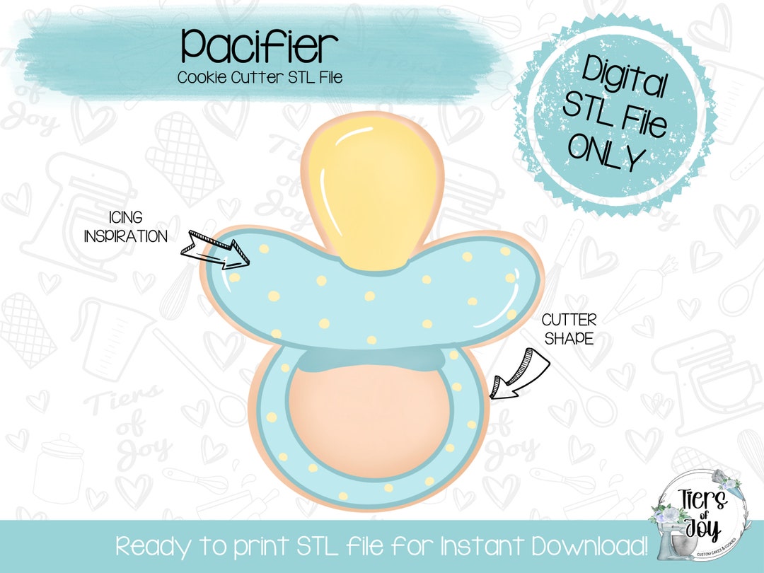 Pacifier Cookie Cutter STL File - Baby Shower - Instant Download - 3D ...