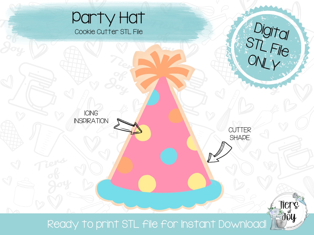 Birthday / Party Hat Cookie Cutter STL File - Birthday - Instant ...