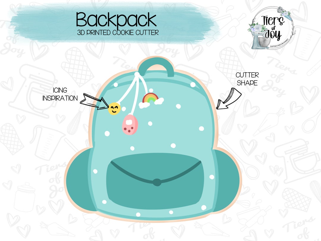 Backpack Cookie Cutter - Back to School - Teacher Appreciation - 3D ...