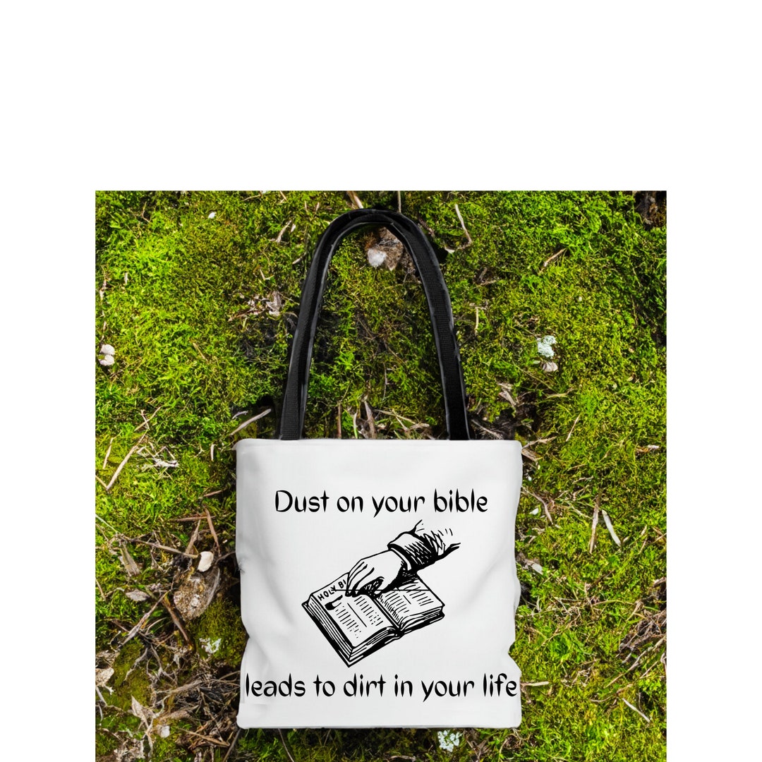 Dust off Bible Christian Bag, Christian Tote, Religious Gift, Jesus ...