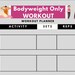Bodyweight Only Exercise Daily Routine and Schedule With List of ...