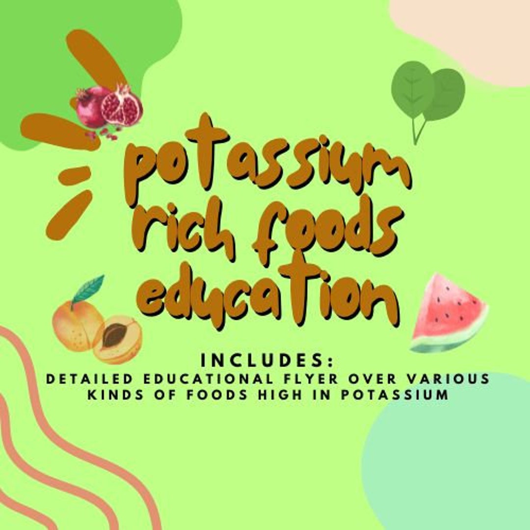 Educational Patient Flyer for "potassium Rich Foods!" - Perfect for ...