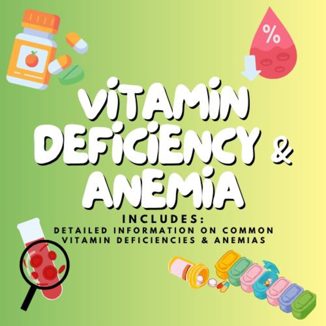 Detailed Vitamin Deficiency & Anemia Education Sheet - Perfect for ...