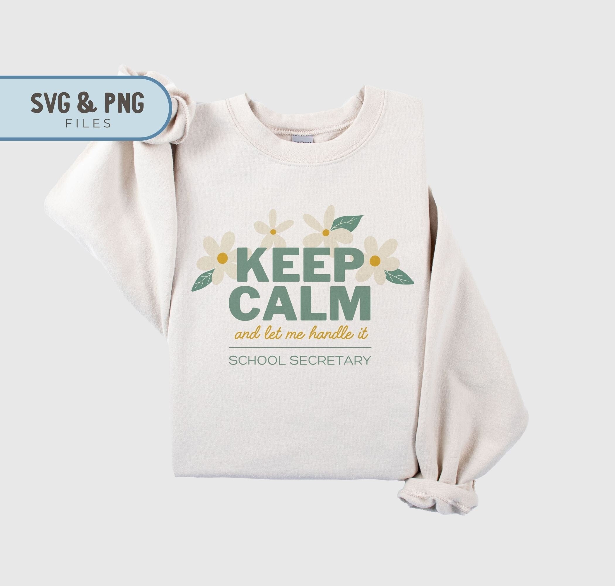 School Secretary, Keep Calm SVG PNG, Trendy Shirt, DIY, Printable ...