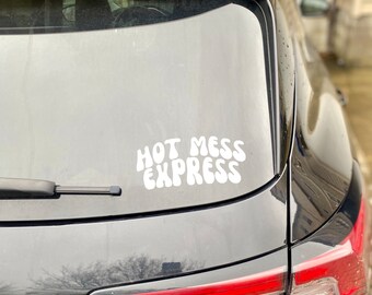 Hot Mess Express Car Decal - Etsy