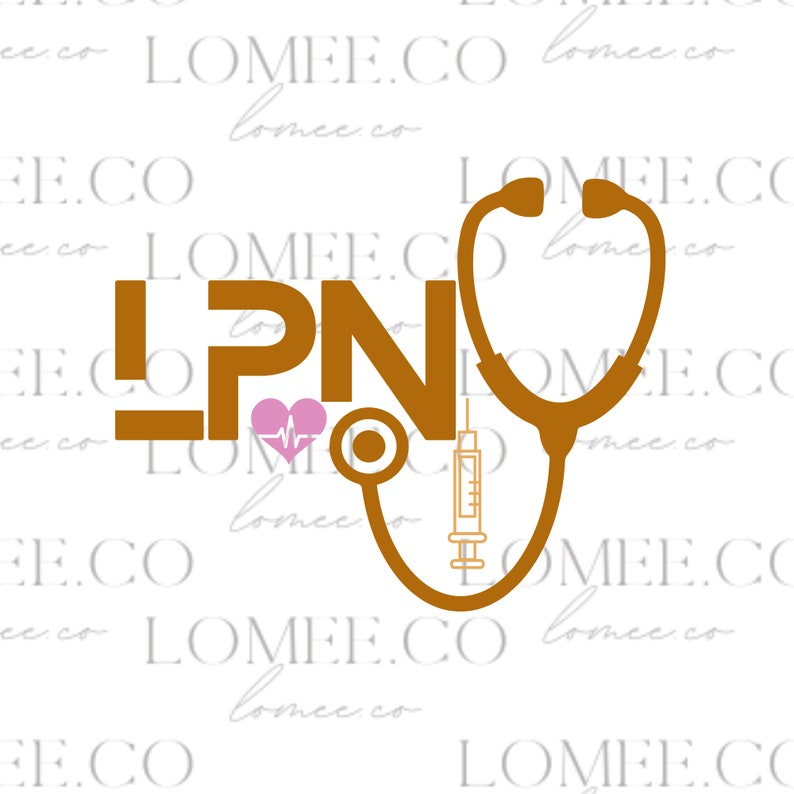 LPN Svg - Nurse Shirt Svg - Nurse Svg Files - Stethoscope Svg - Nurse ...
