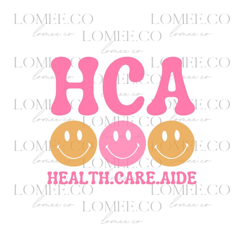 HCA Svg Health Care Aide Shirt Svg Health Care Aide Svg File Nurse ...