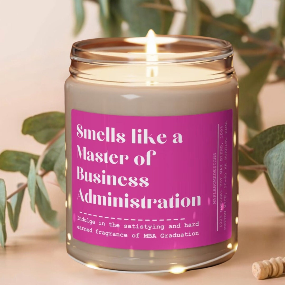 MBA Gift for Her, Smells Like a Master of Business Administration ...