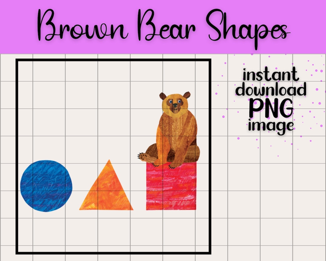 Brown Bear Shapes Eric Carle Transparent PNG Digital Download Preschool ...